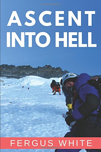 Fergus White Everest Interview: Ascent Into Hell | Mountain IQ